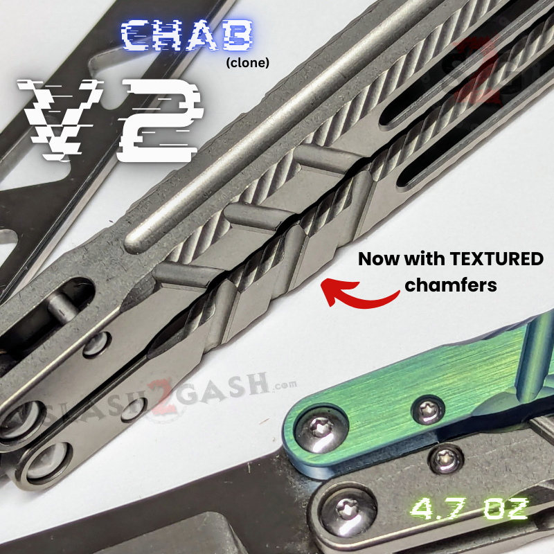 TheONE CHAB v2 Balisong Clone TITANIUM Butterfly Knife - Textured V2 ...